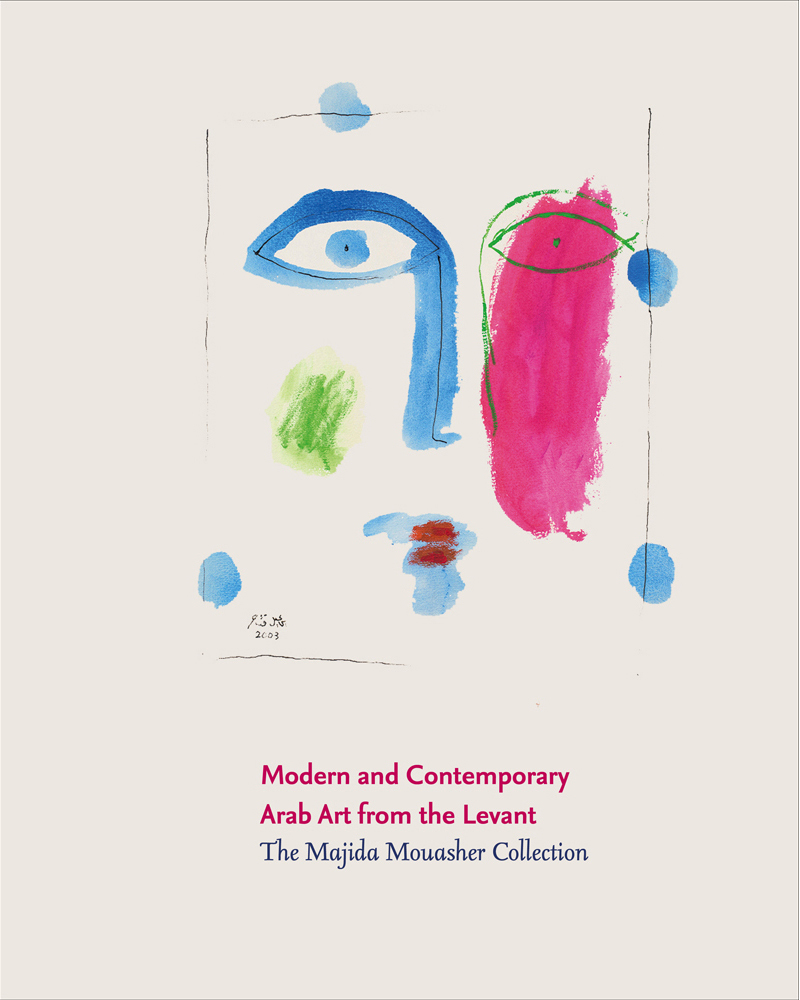 Modern and Contemporary Arab Art from the Levant - Schilt Publishing ...